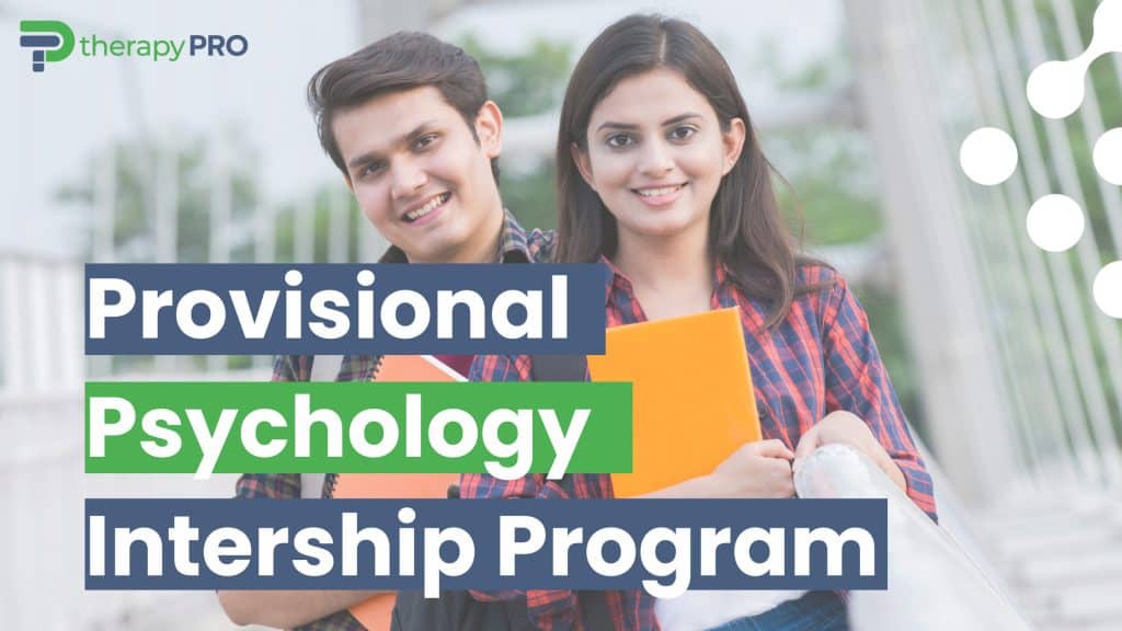 Launch of Provisional Psychology Internship Program - Therapy Pro