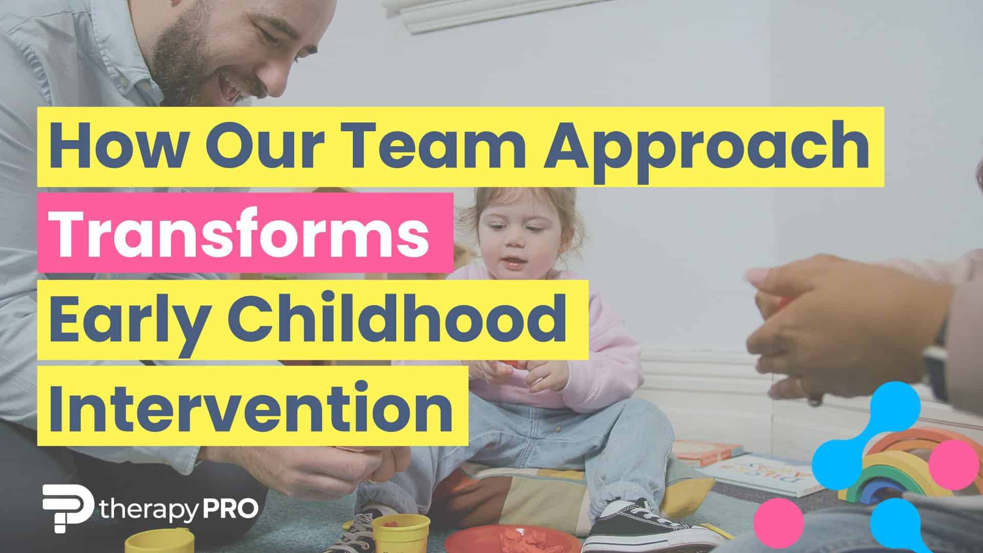 Early Childhood Intervention