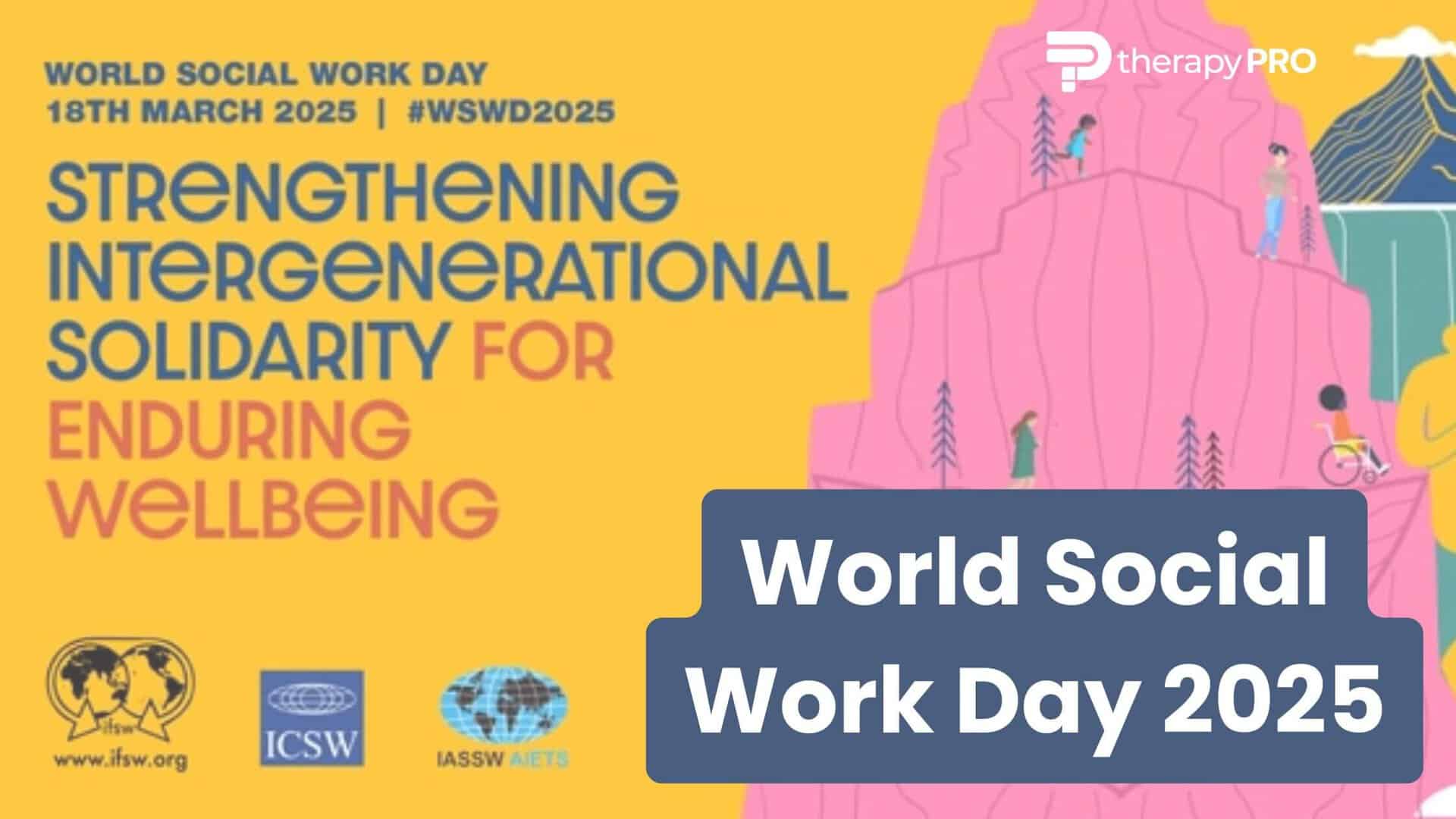Celebrating World Social Work Day 2025 - Therapy Pro